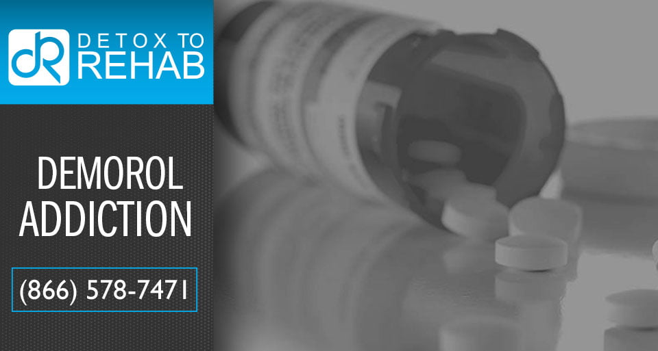 Demerol Addiction and Rehabilitation - Detox To Rehab