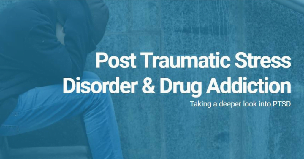 Post Traumatic Stress Disorder & Drug Abuse Treatment