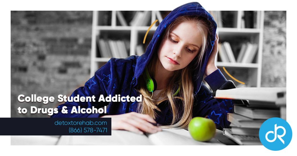A College Student gets Addicted to Drugs and Alcohol - Detox To Rehab