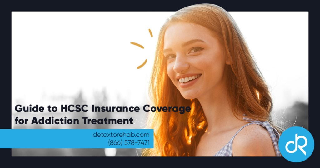Guide to HCSC Insurance Coverage for Addiction Treatment Centers